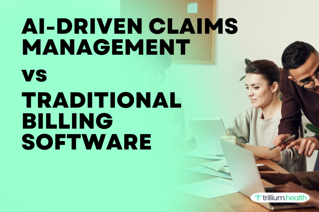 How is AI-driven claims management different from traditional billing ...